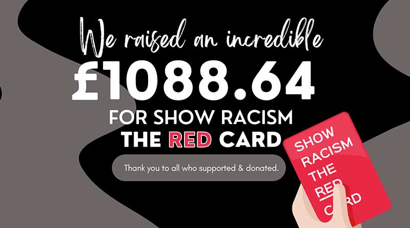 Show Racism the Red Card Money Raised - Wood Green Academy