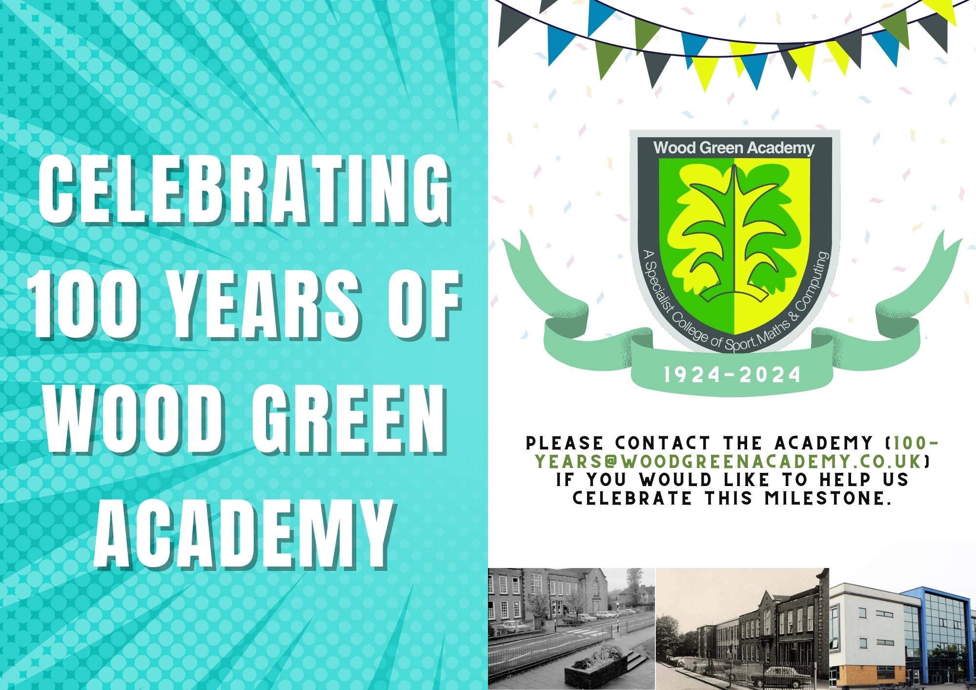 100 Years Celebration - Wood Green Academy
