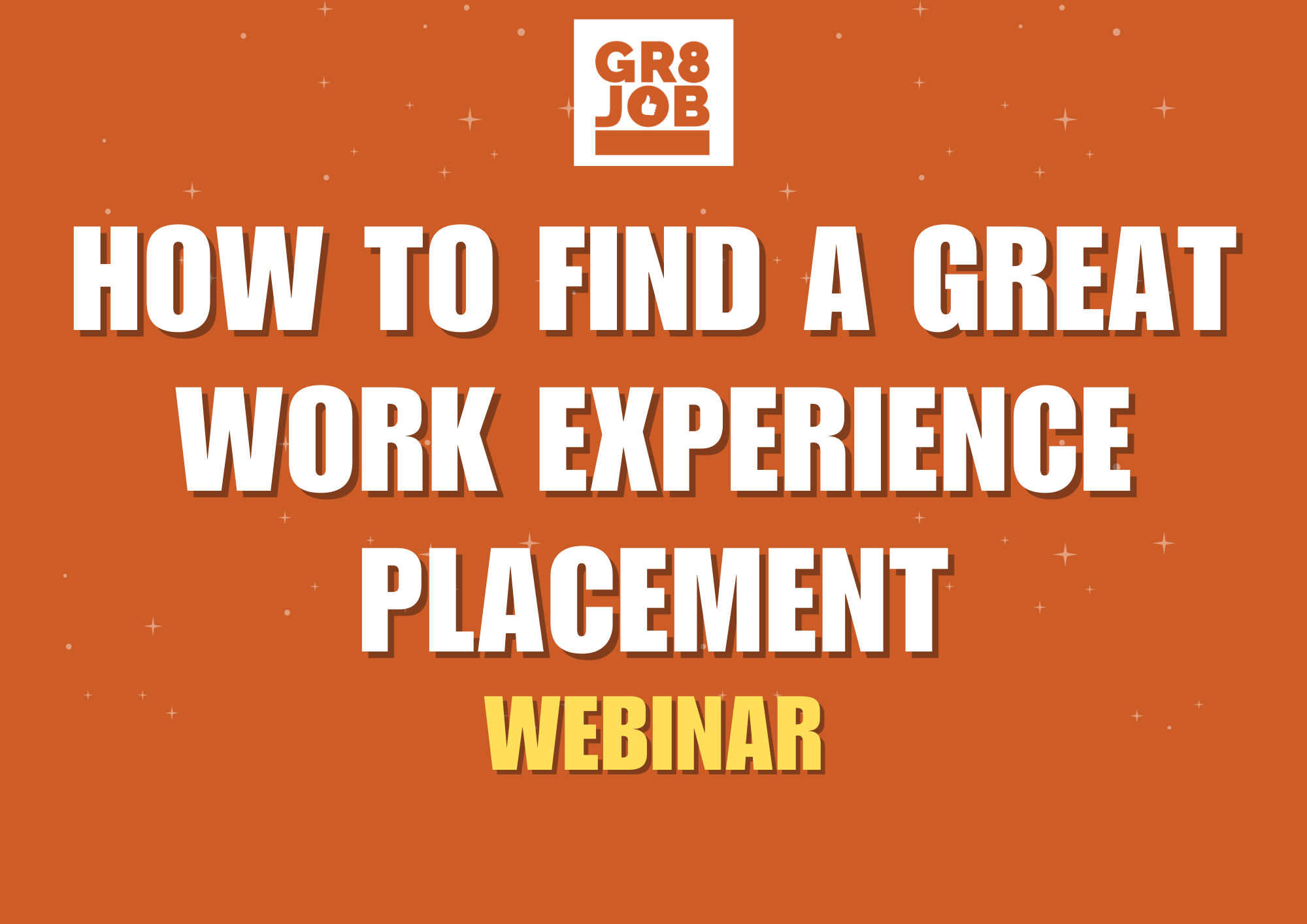 Students - How To Find a Great Work Experience Placement! - Wood Green ...