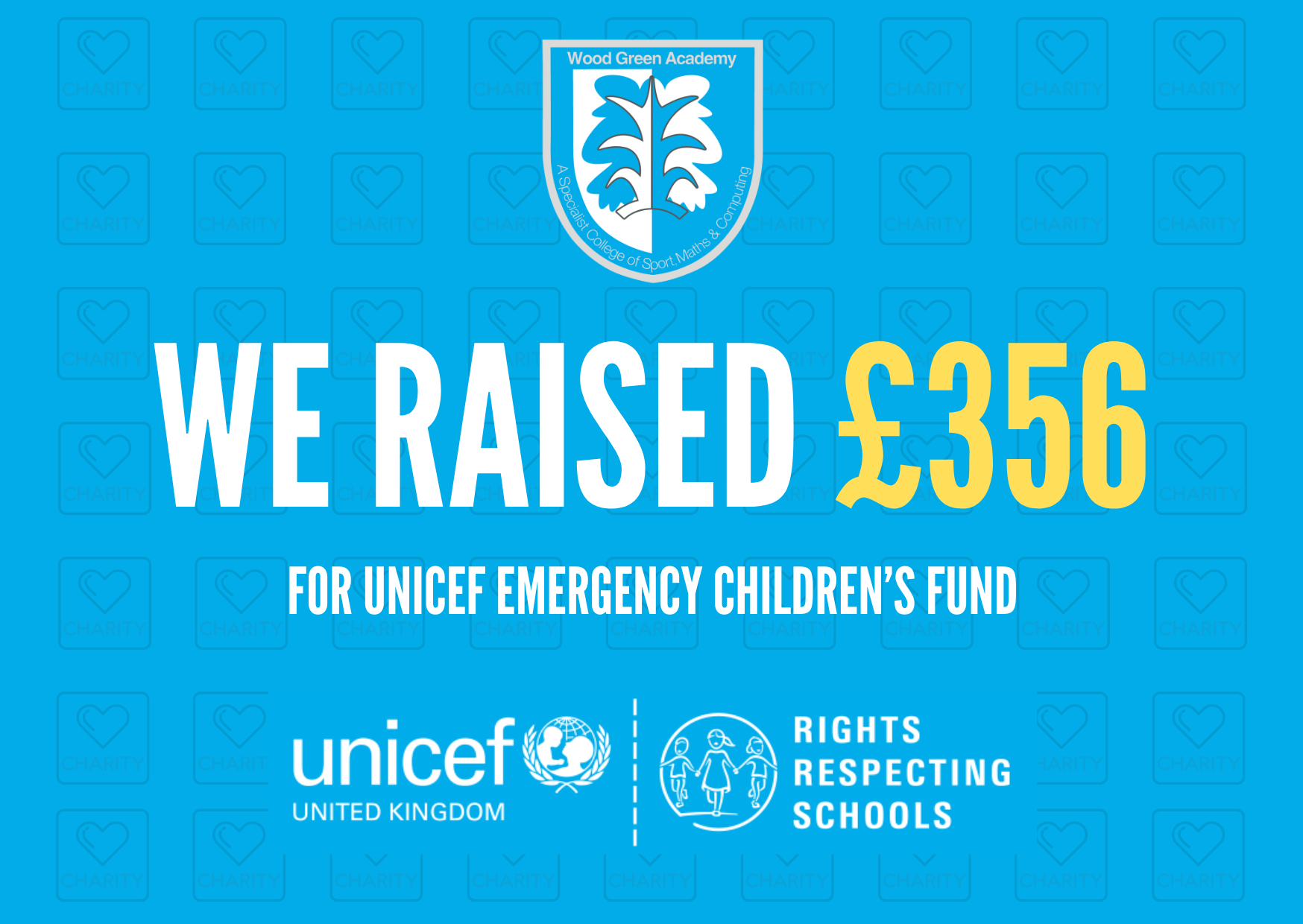 We Have Raised £356 for UNICEF - Wood Green Academy