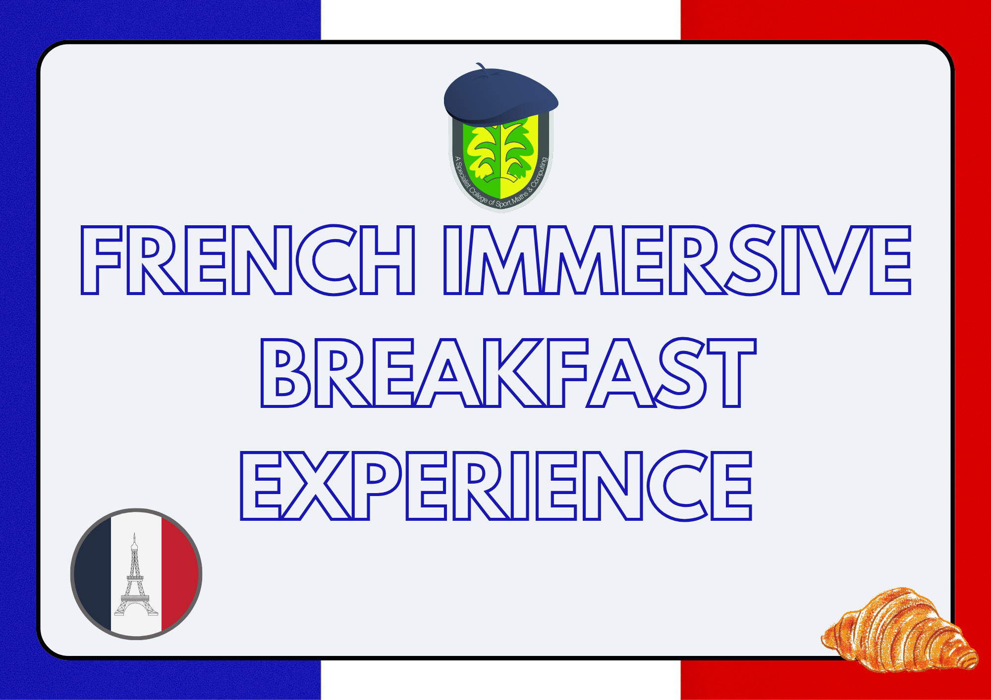 French Immersive Breakfast Trip - Wood Green Academy