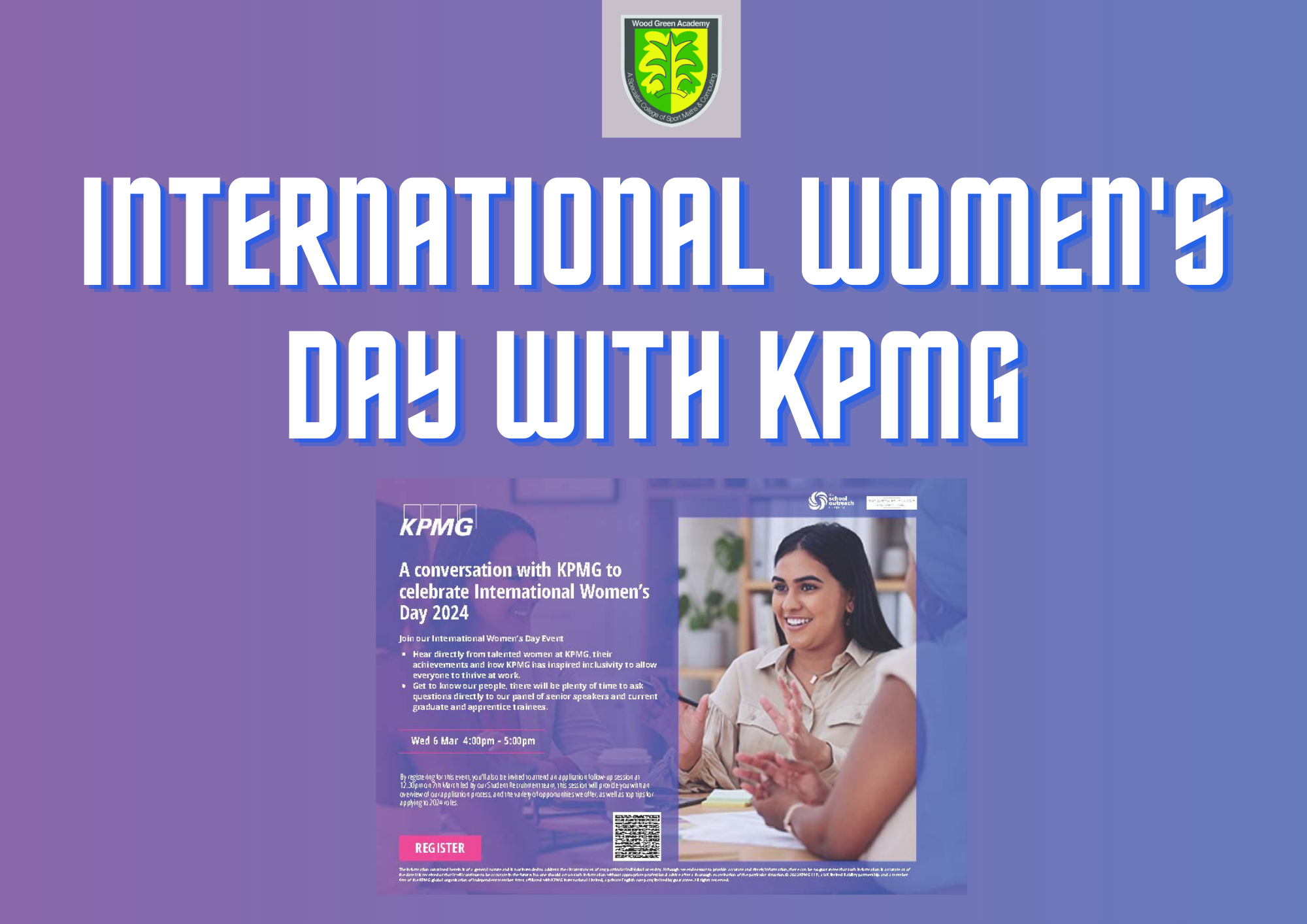 International Women's Day with KPMG- 6th March 2024 - Wood Green Academy