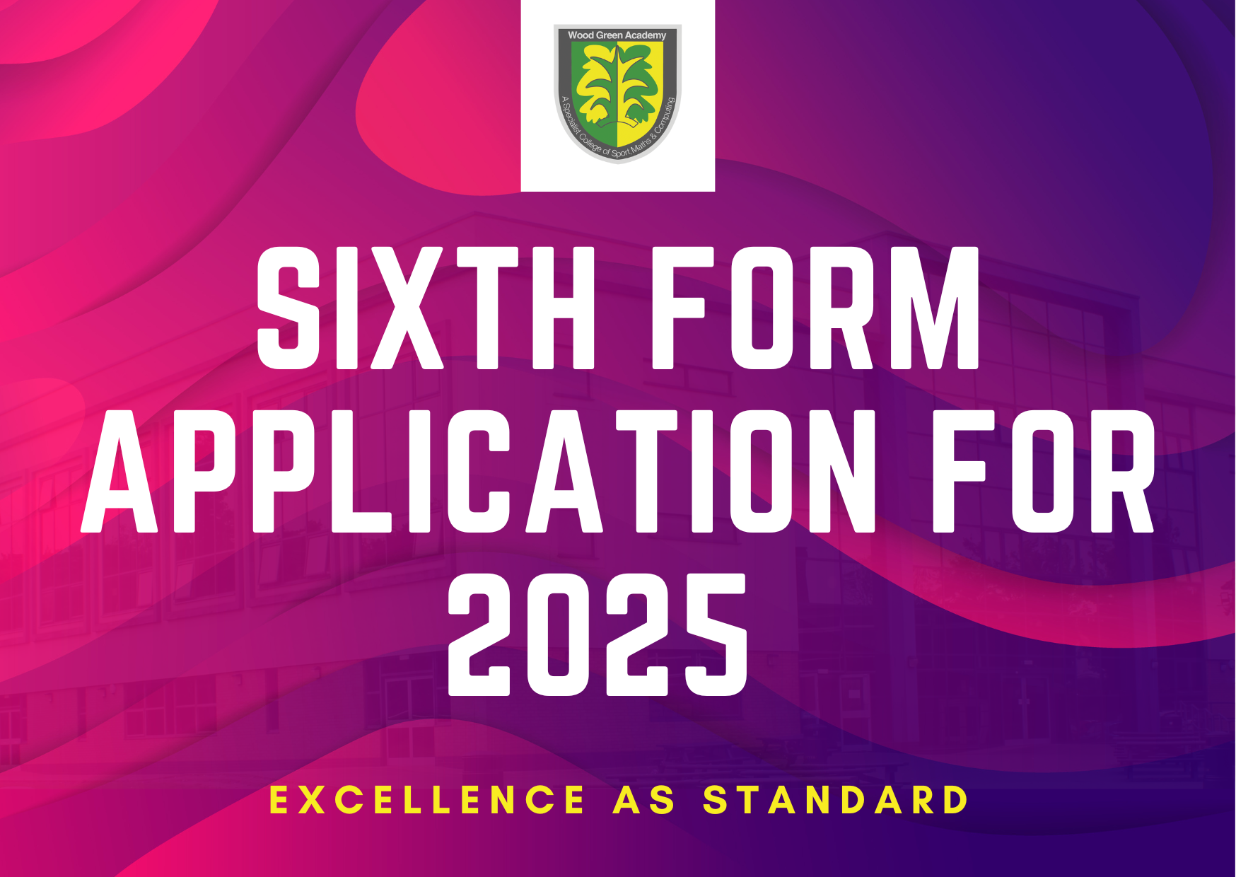 Sixth Form Application - Wood Green Academy