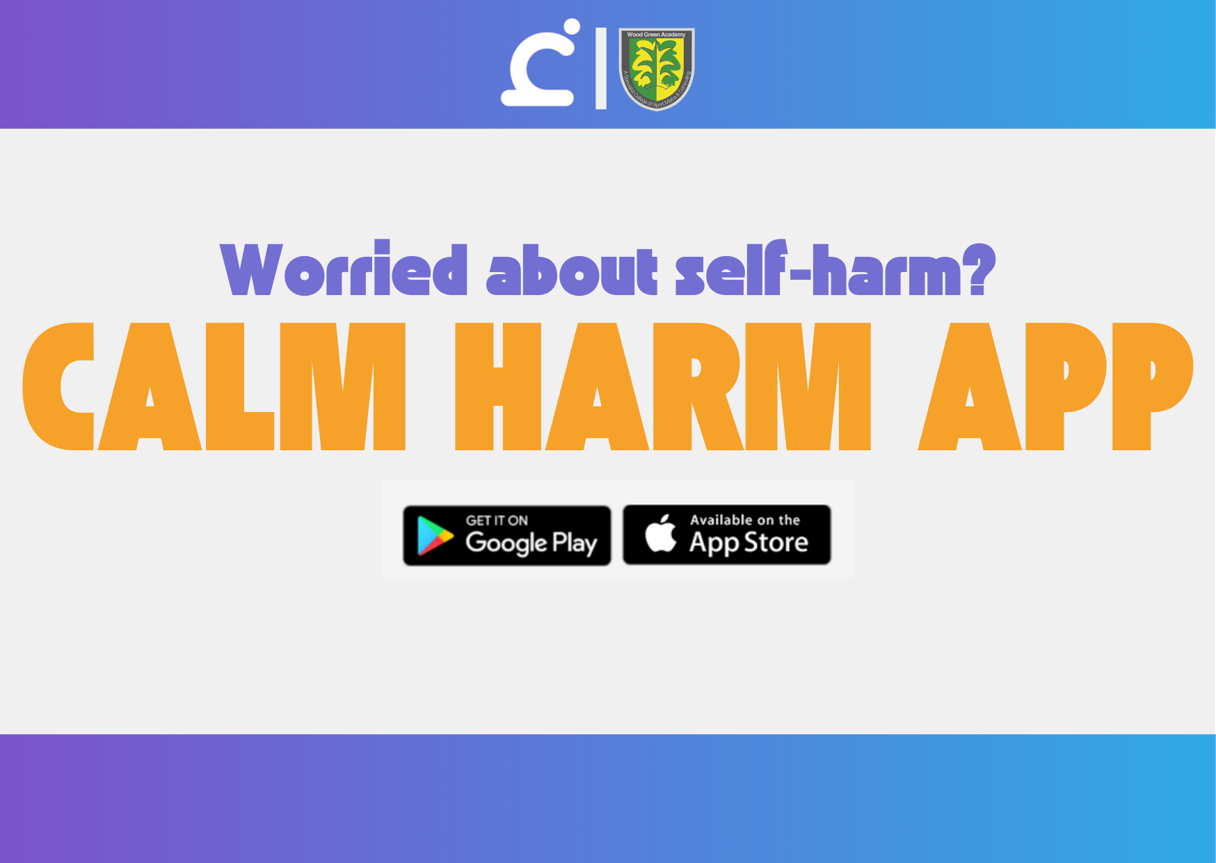 The Calm-Harm-App - Wood Green Academy