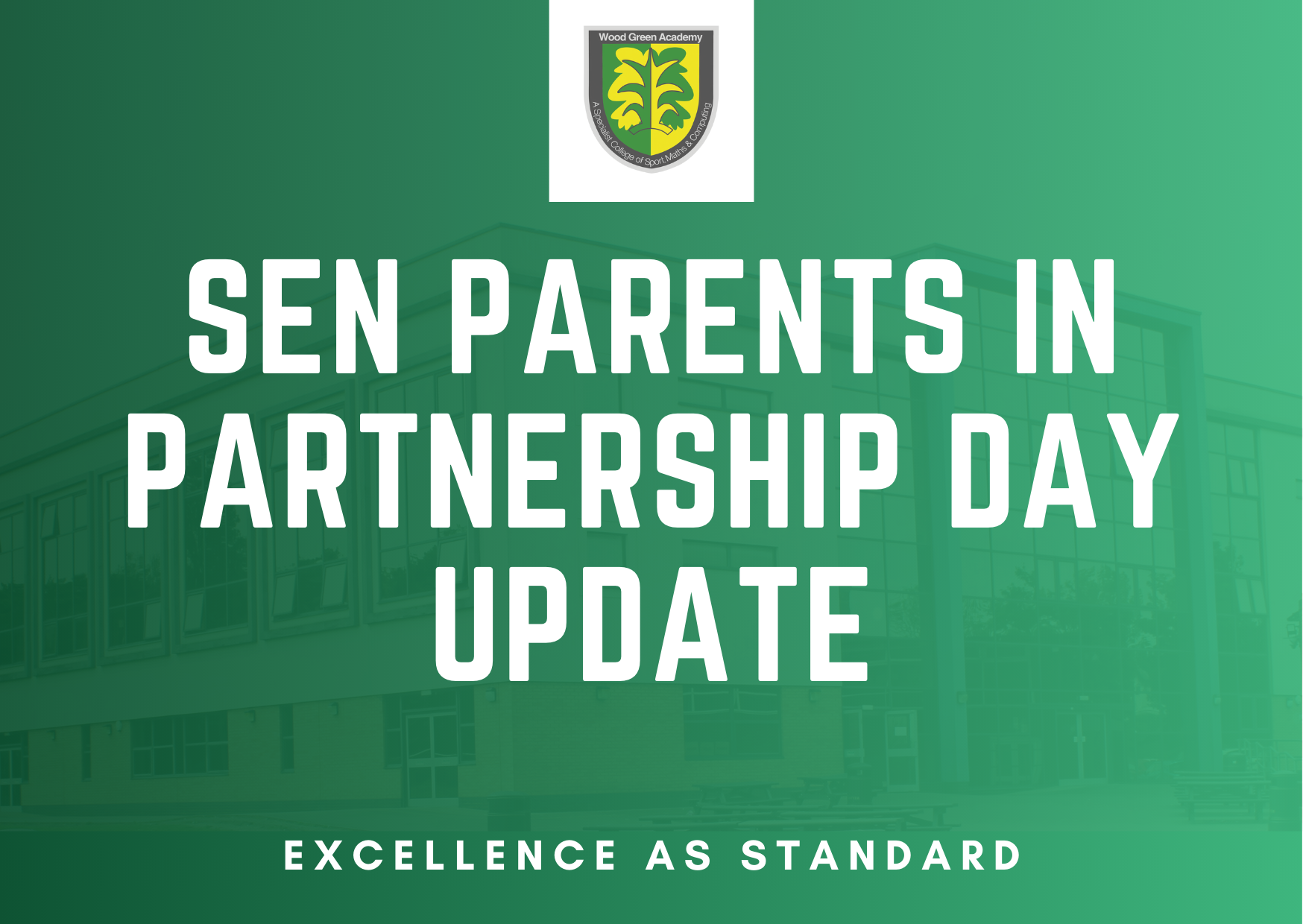 SEN Parents in Partnership Day - Wood Green Academy