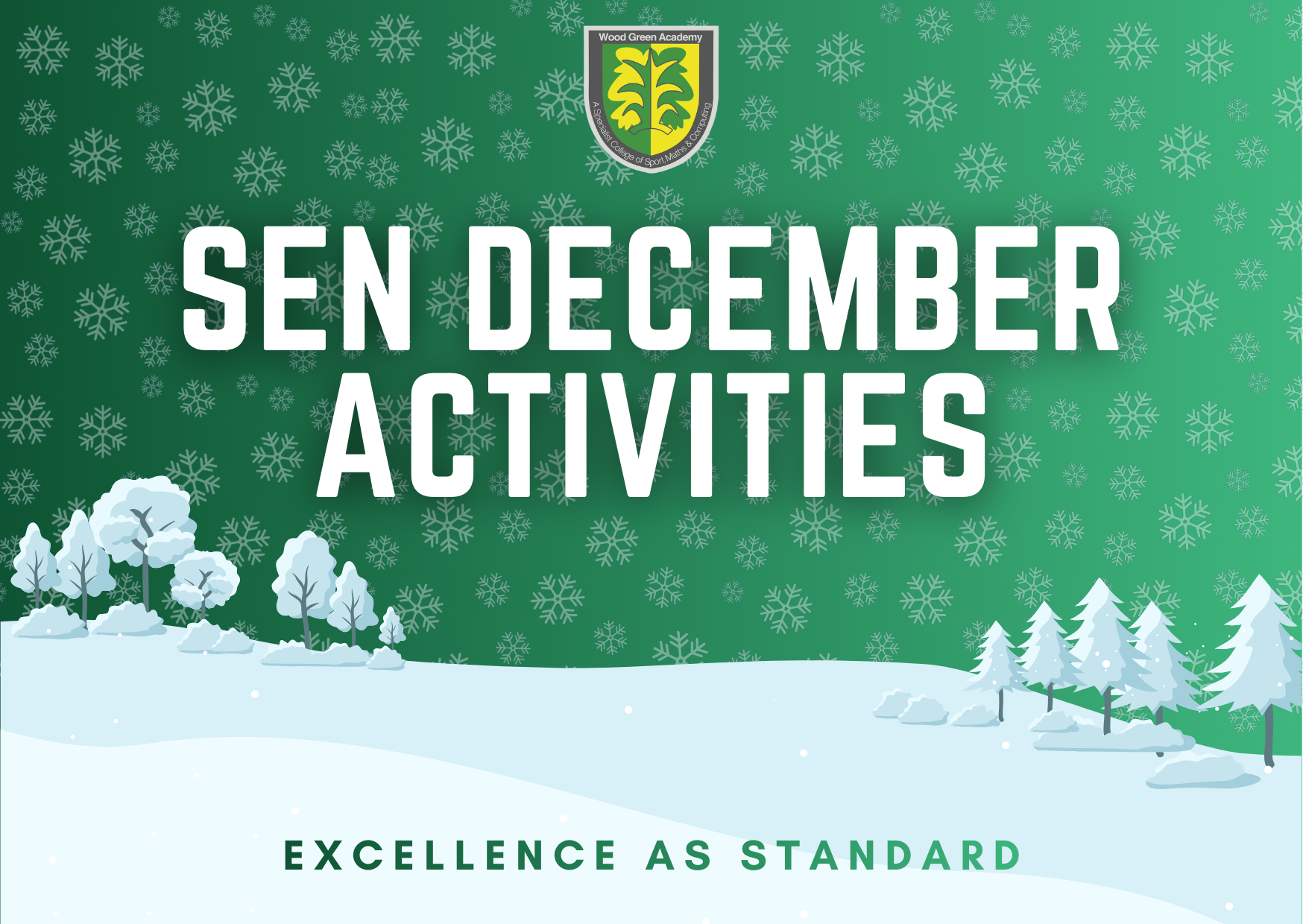 SEN December Activities - Wood Green Academy